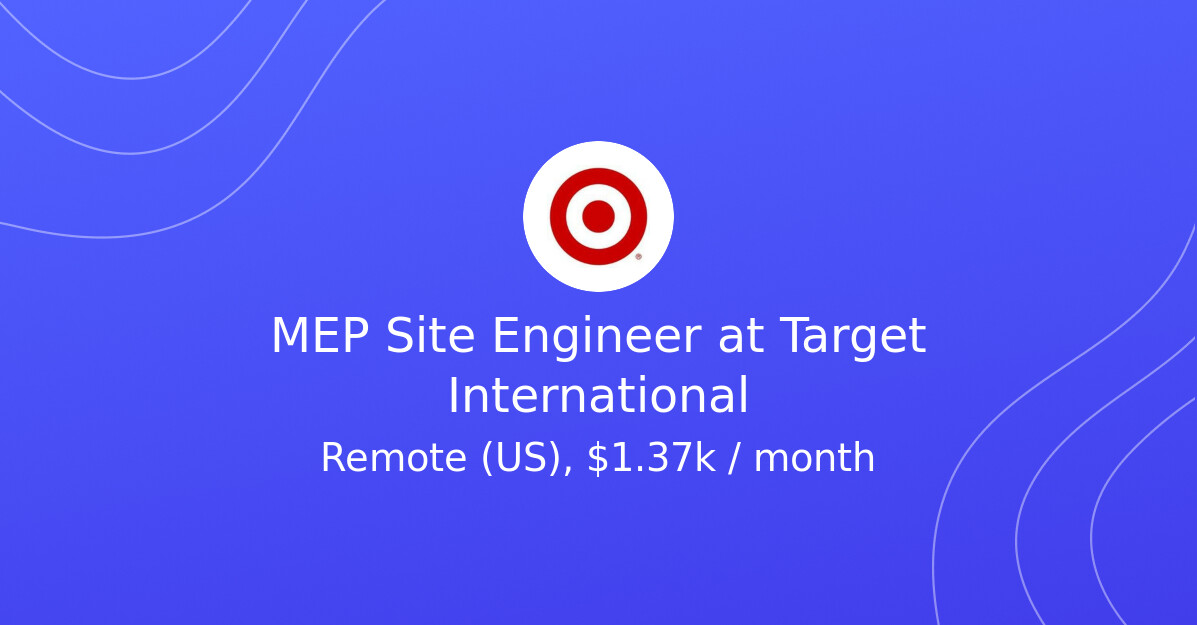 MEP Site Engineer at Target International - Work From Home Indonesia